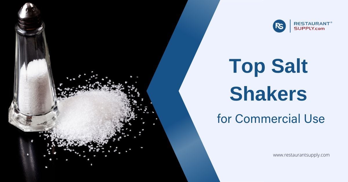 Top Salt Shakers for Commercial Use – RestaurantSupply.com